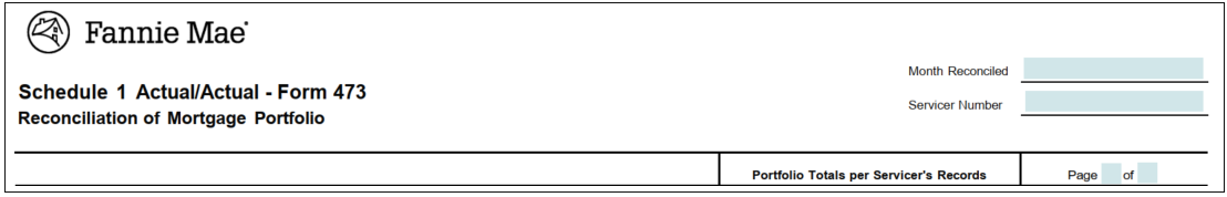 Completing the Reconciliation of Mortgage Portfolio Schedule 1 (Form 473)